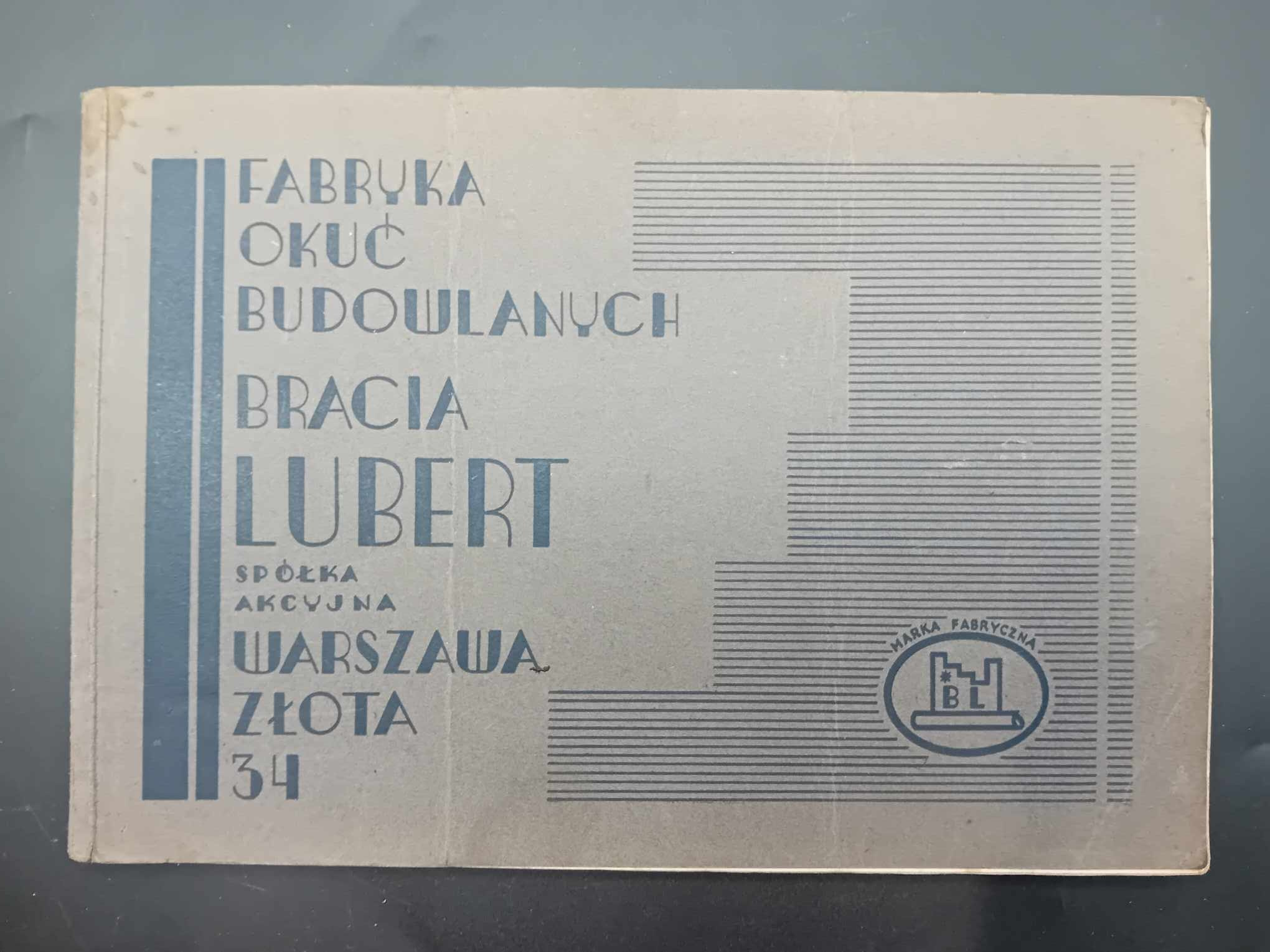 Katalog Fabryki Okuć Budowlanych i Odlewni Metali Bracia Lubert ...