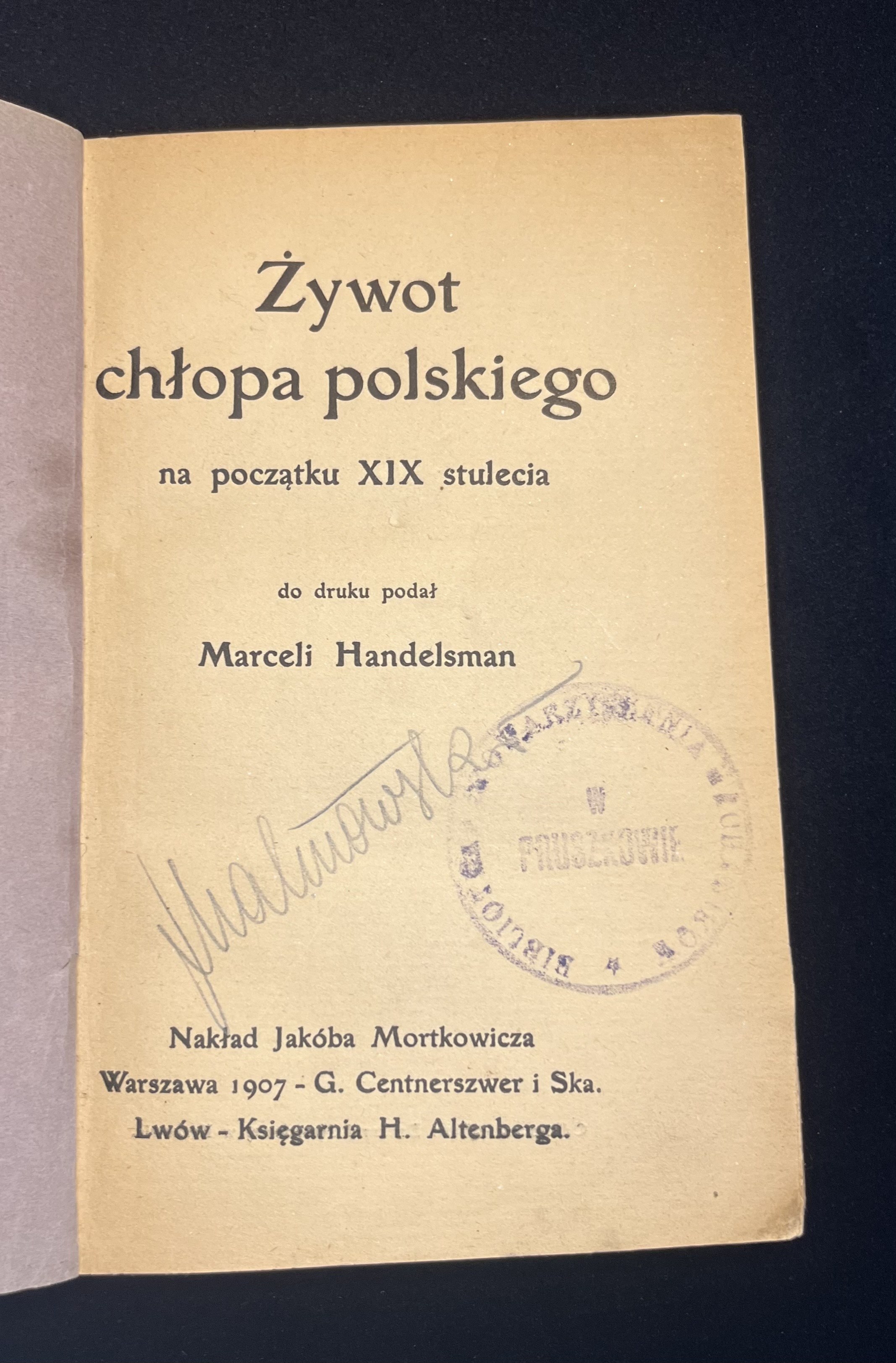 [DECZYŃSKI Kazmierz] Żywot chłopa polskiego na początku XIX stulecia do ...