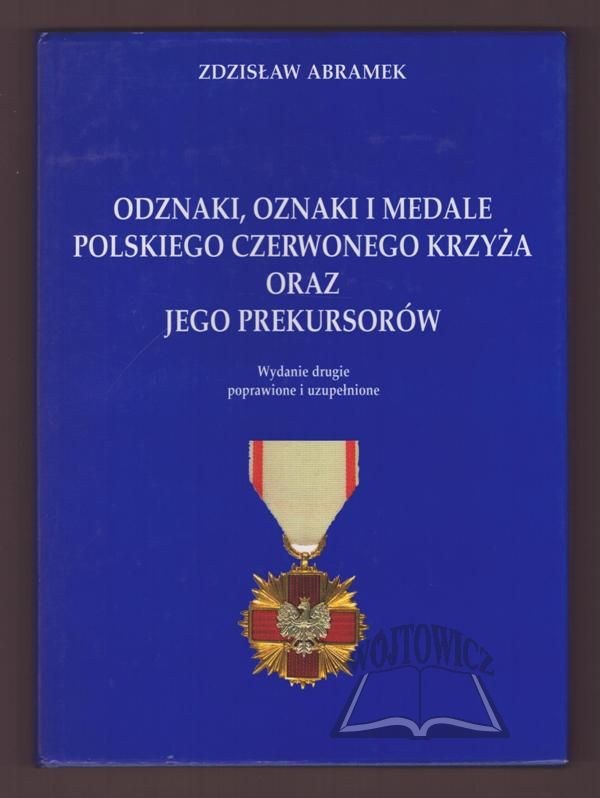 (Medal-making). ABRAMEK Zdzislaw, Badges, signs and medals of the ...