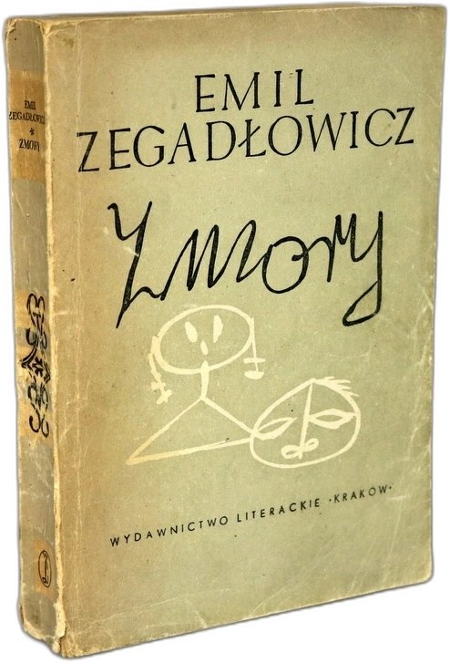 Zegadłowicz Emil - Zmory - Kraków 1957 - [proj. okładki Kazimierz ...