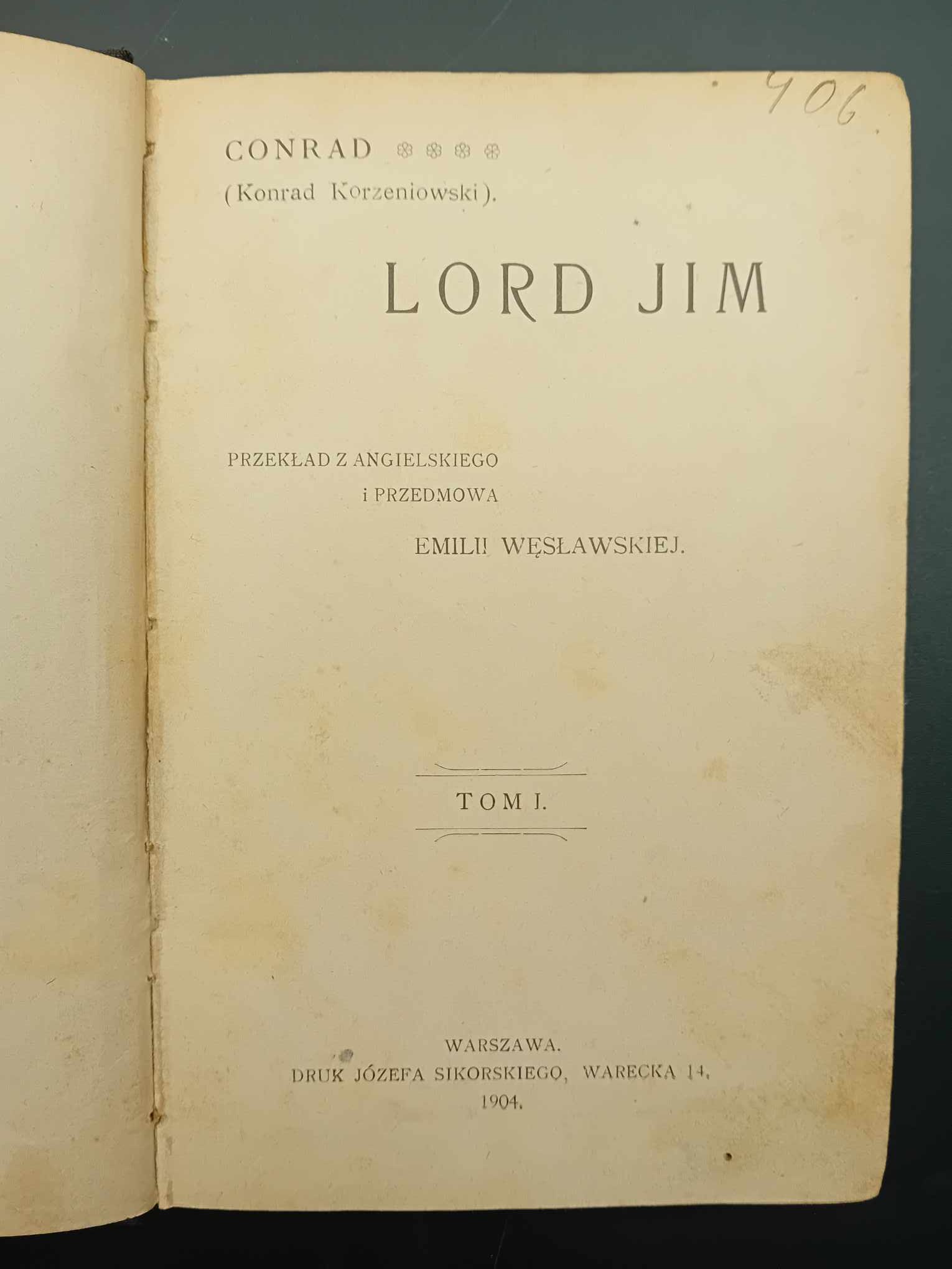 Conrad (Konrad Korzeniowski) Lord Jim Tom I-II Rok 1904 I wydanie ...