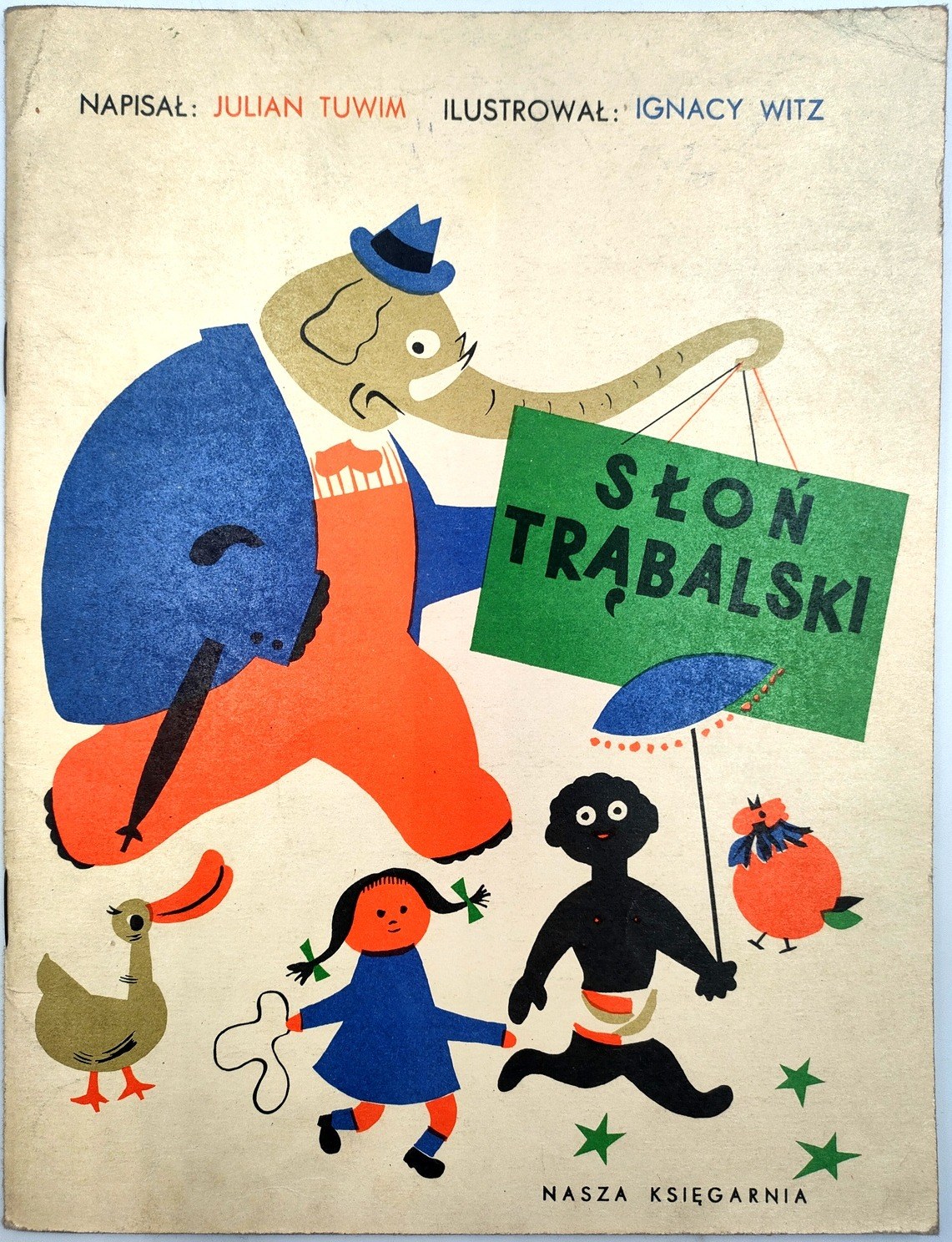Tuwim Julian - Słoń Trąbalski, Warszawa 1973, [ ilustrował Ignacy Witz ...