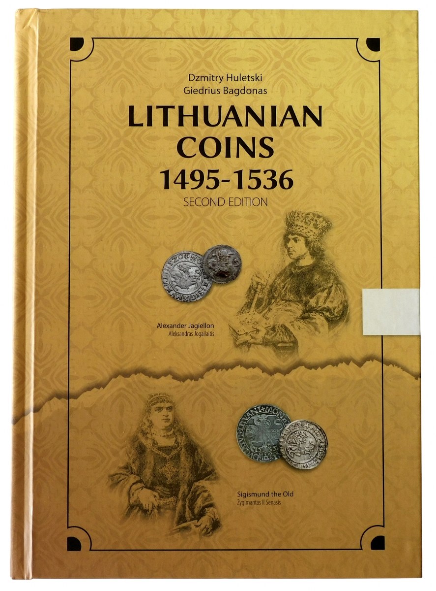 Huletski Dzmitry, Bagdonas Giedrius, Lithuanian coins 1495-1536 - II ...