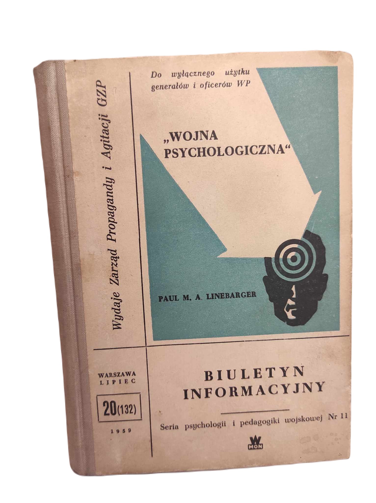 Paul LINEBARGER [Cordwainer Smith] Wojna psychologiczna [Do wyłącznego ...