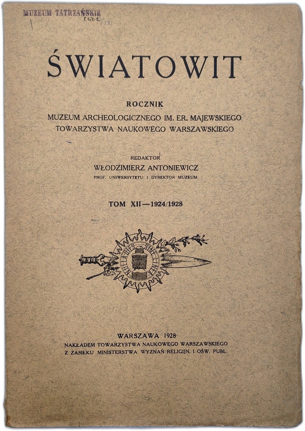 Światowit - yearbook of the archaeological museum, Warsaw 1928, Volume ...