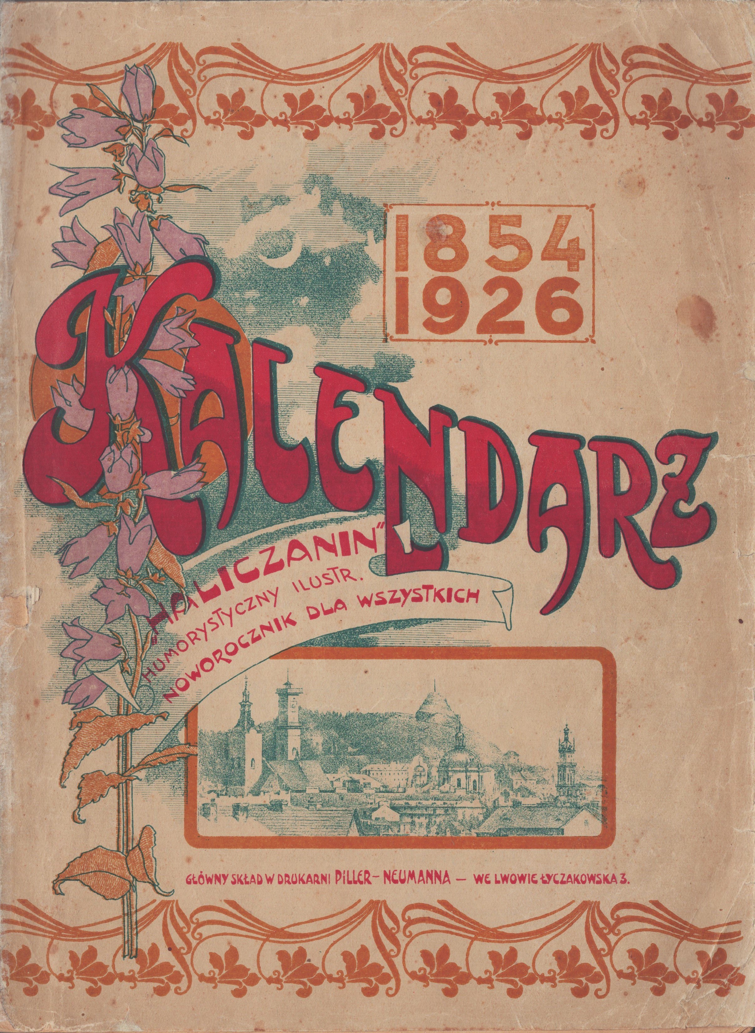 Haliczanin. Universal Calendar applied to the needs of all inhabitants ...