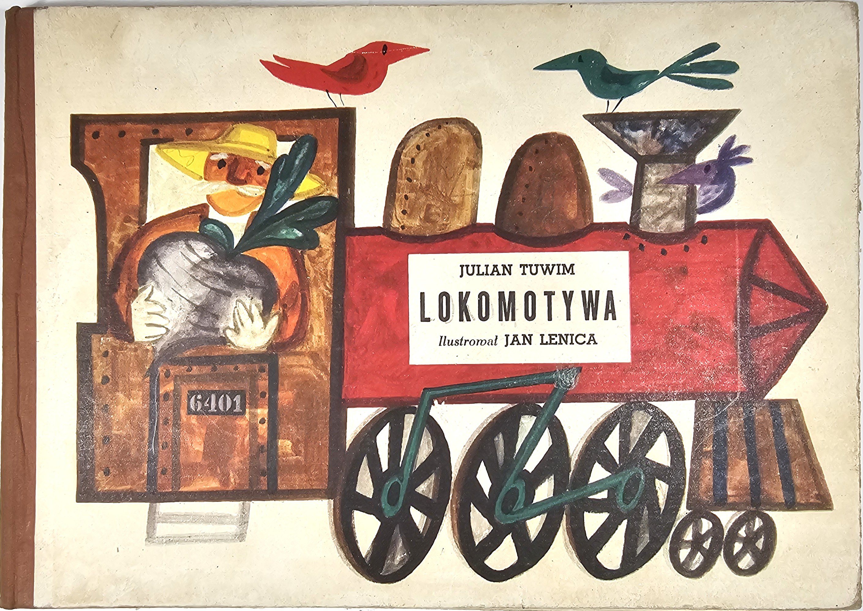 Tuwim Julian - Lokomotywa. Rzepka. Ptasie radio. Ilustrował Jan Lenica ...