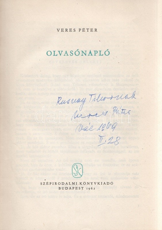 Veres Péter: Olvasónapló. (Dedikált.) Budapest, 1962. Szépirodalmi ...