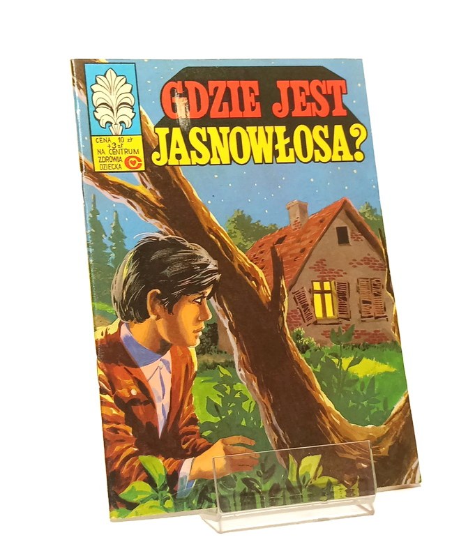 GDZIE JEST JASNOWŁOSA ? KAPITAN ŻBIK [wydanie drugie 1978] Jerzy ...