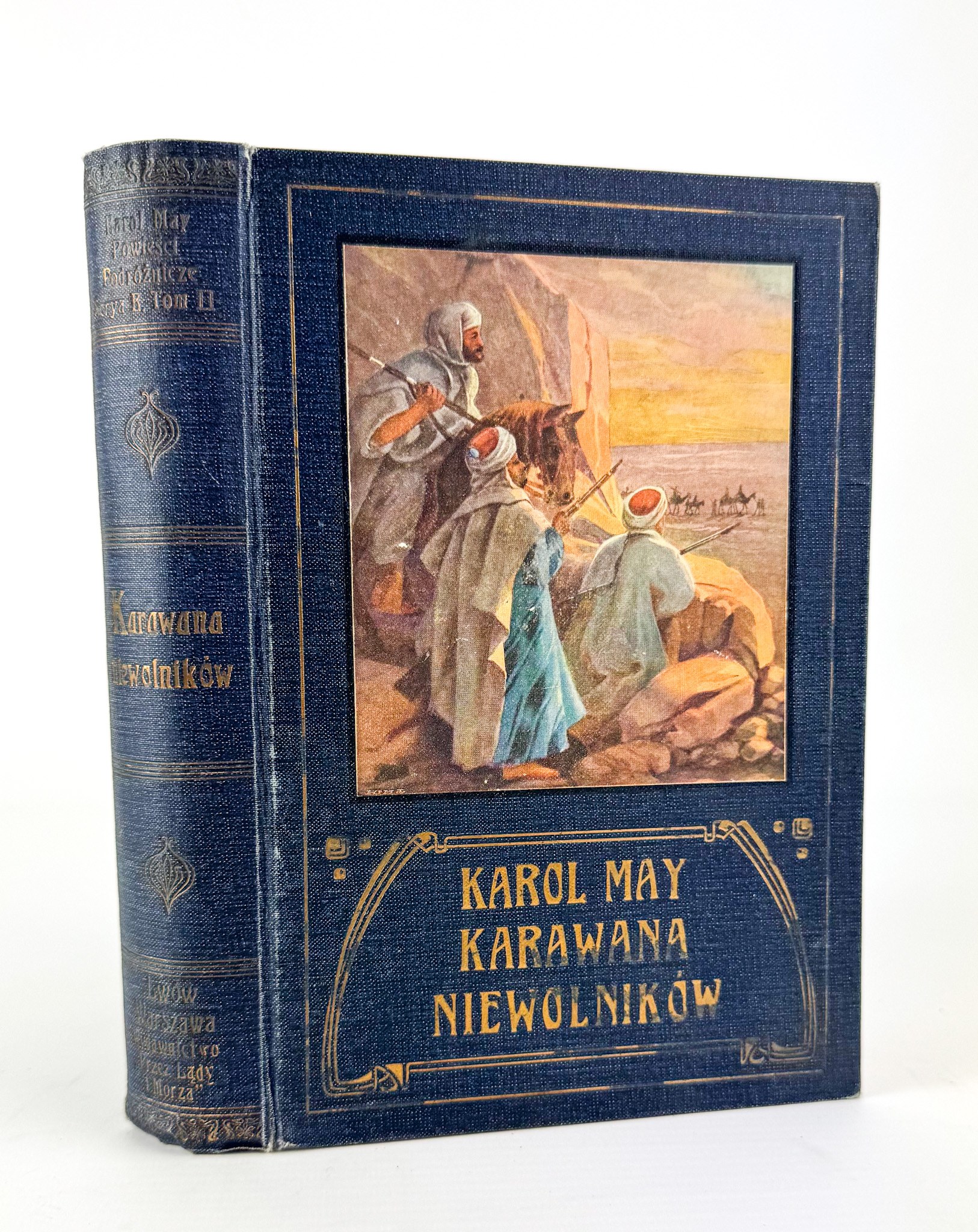 MAY Karol - Karawana niewolników - Lwów 1911 [wydanie pierwsze ...