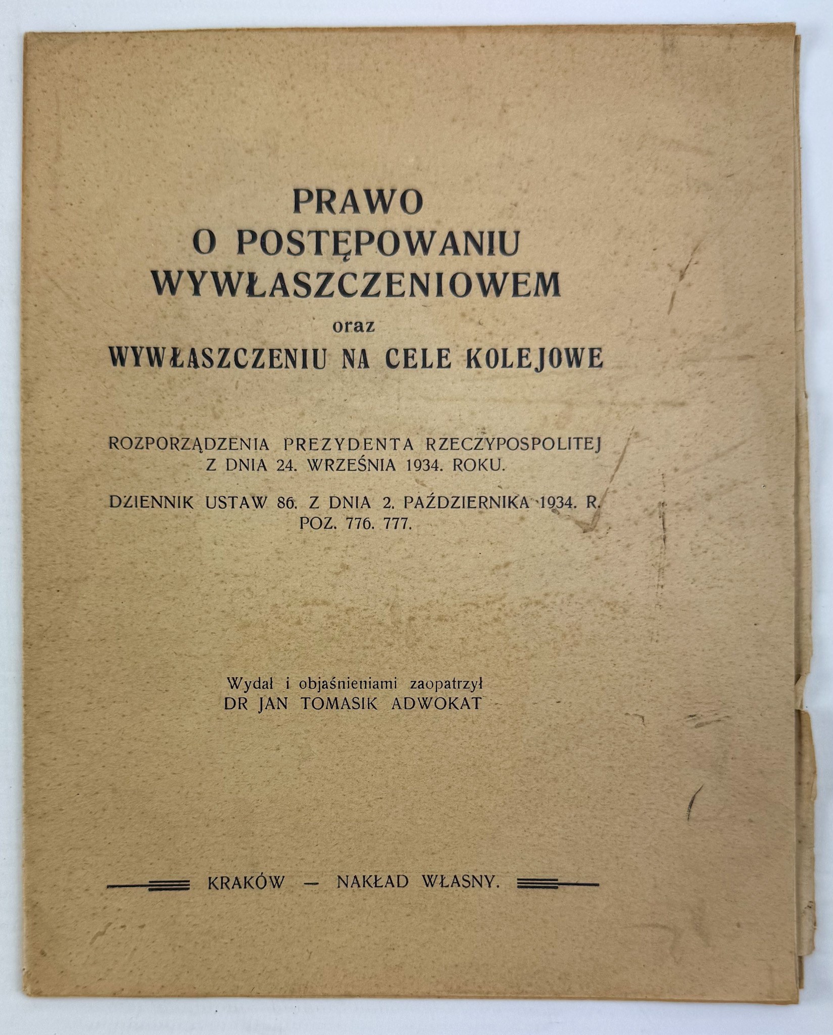 TOMASIK Jan - Prawo o wywłaszczaniu na cele kolejowe - Kraków 1934 ...