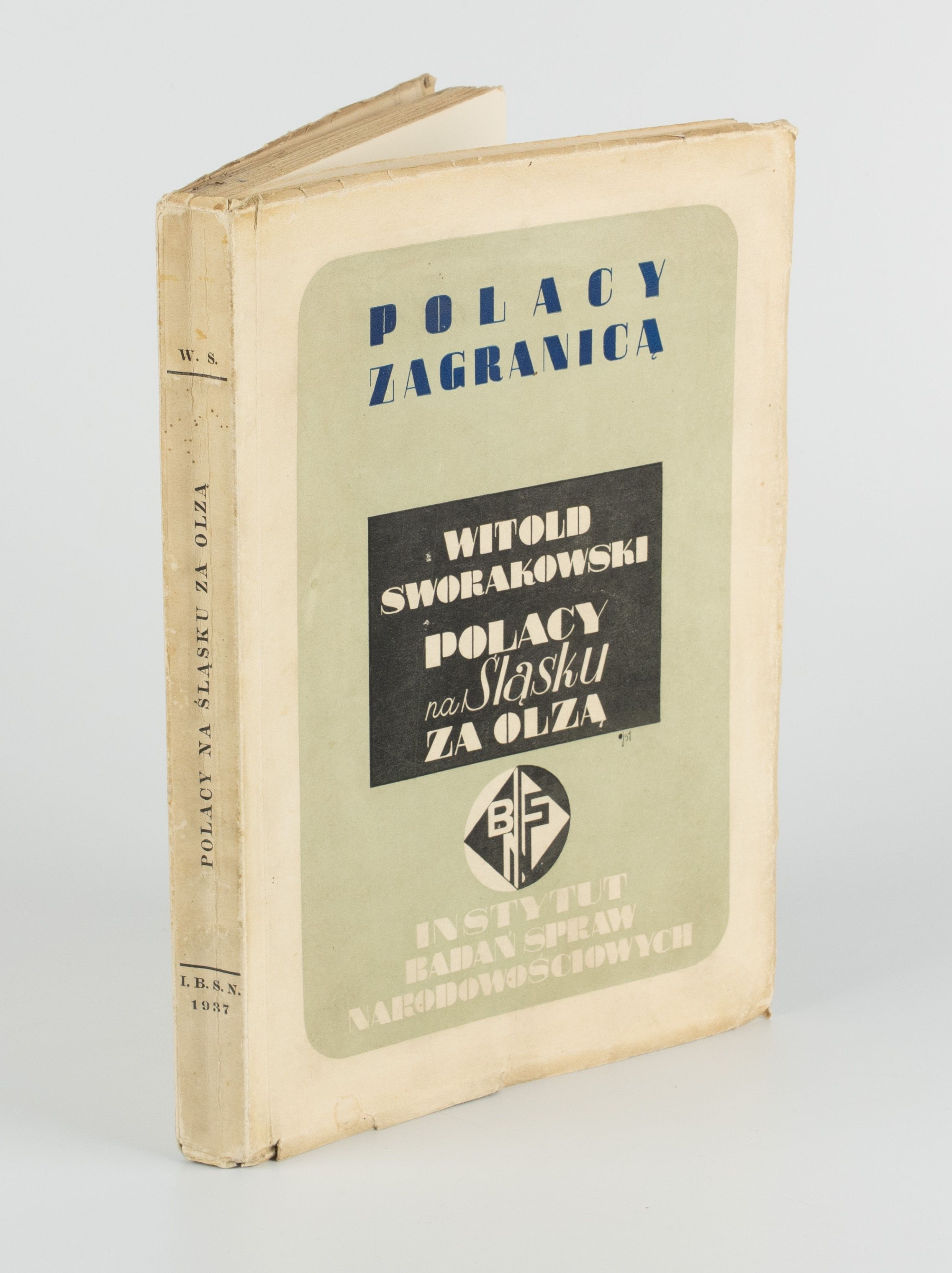 SWORAKOWSKI Witold - Polacy na Śląsku za Olzą [1937] - Aukcja ...