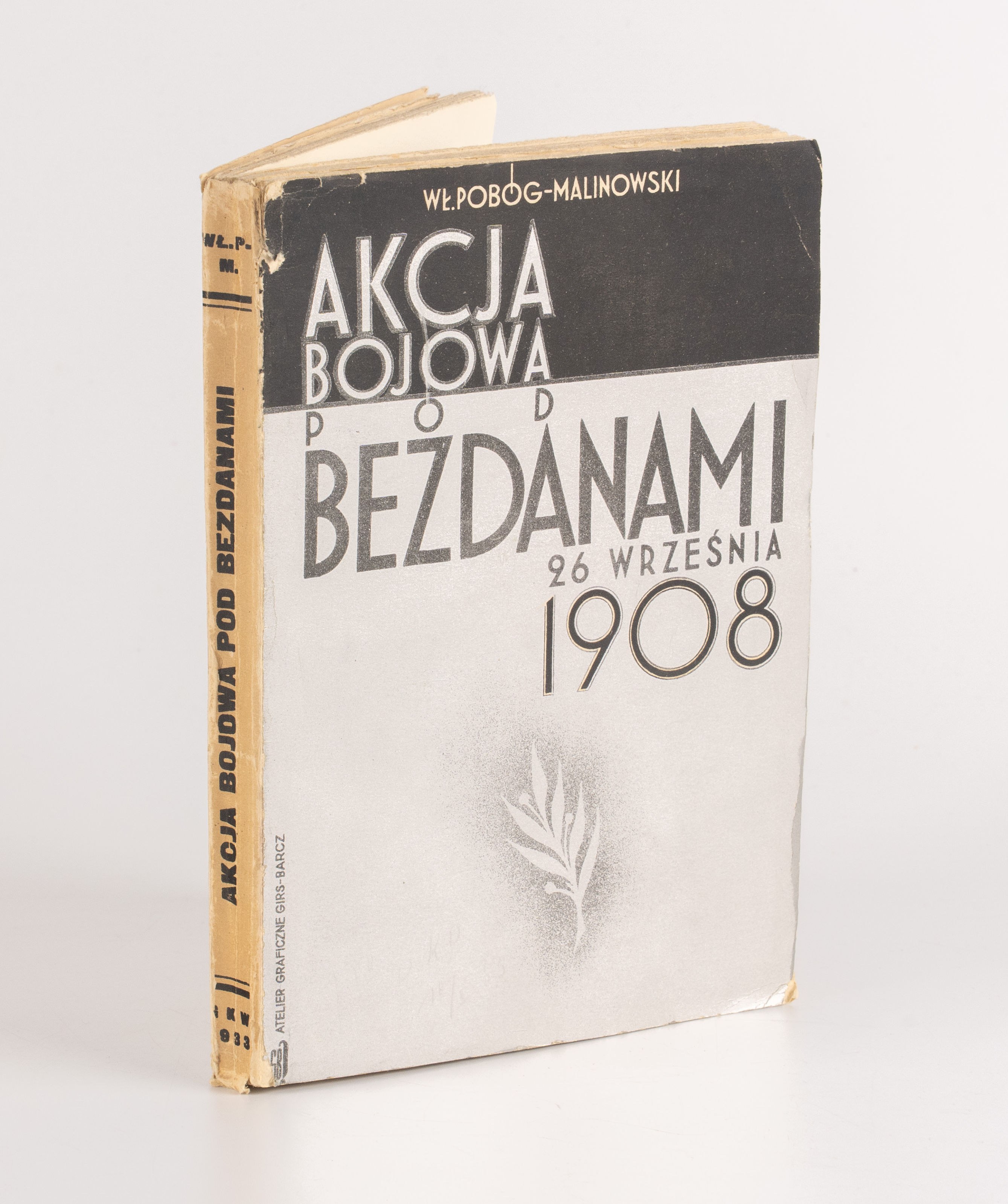 POBÓG-MALINOWSKI Władysław - Akcja bojowa pod Bezdanami 26.IX.1908 ...
