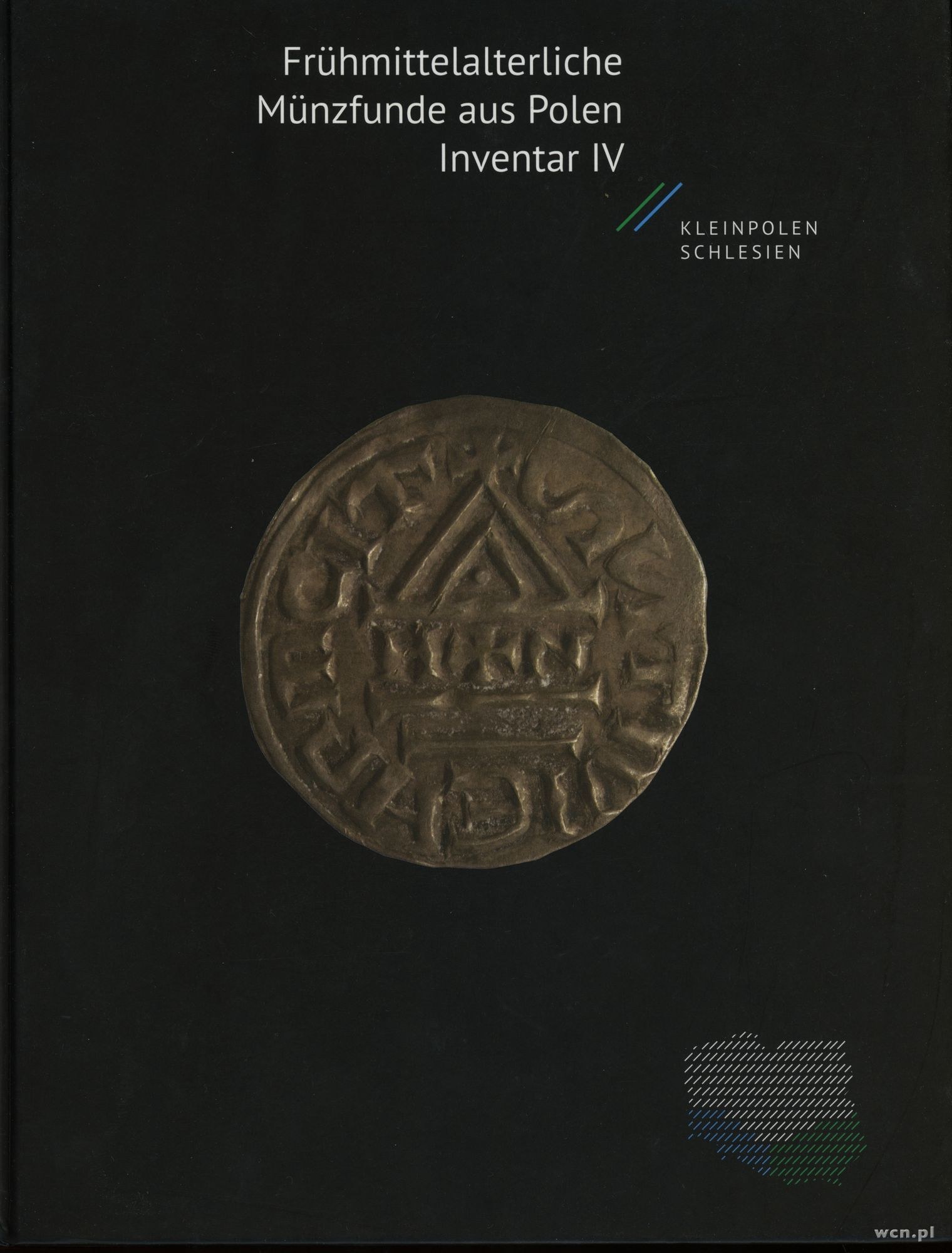 wydawnictwa polskie, Frühmittelalterliche Münzfunde aus Polen. Inventar ...