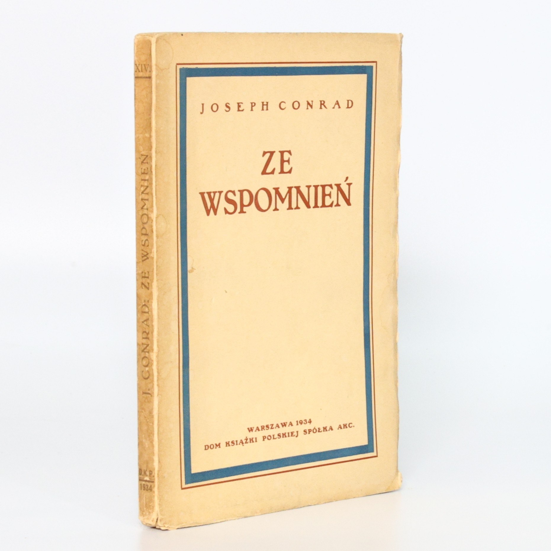 (First Polish edition) Conrad Joseph - Ze wspomnień w tłum. Aniela ...