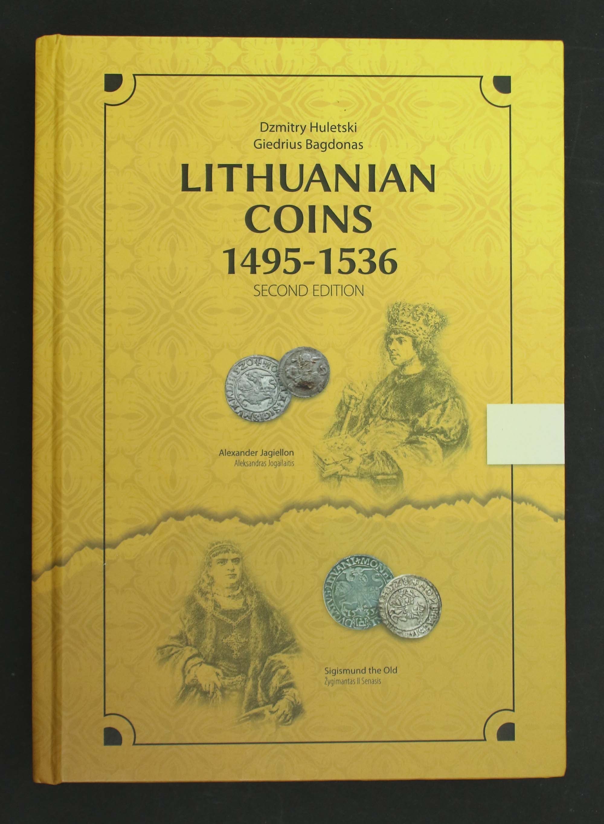 Huletski Dz., Bagdonas G. - Lithuanian coins 1495-1536, II Wydanie. Vilnius 2025 (1314) - Aukcja ...