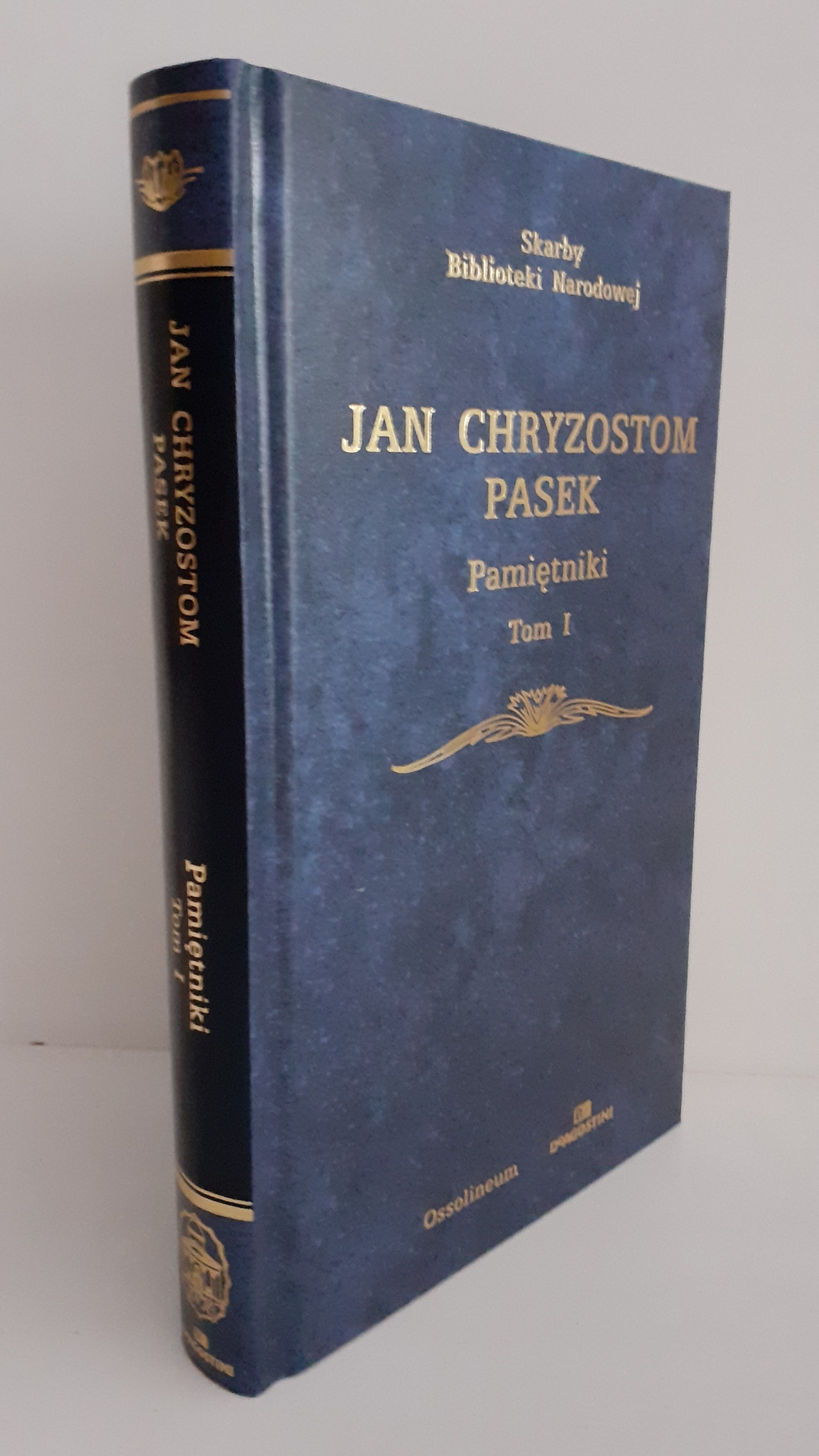PASEK Jan Chryzostom - PAMIĘTNIKI Volume I Treasures of the National ...