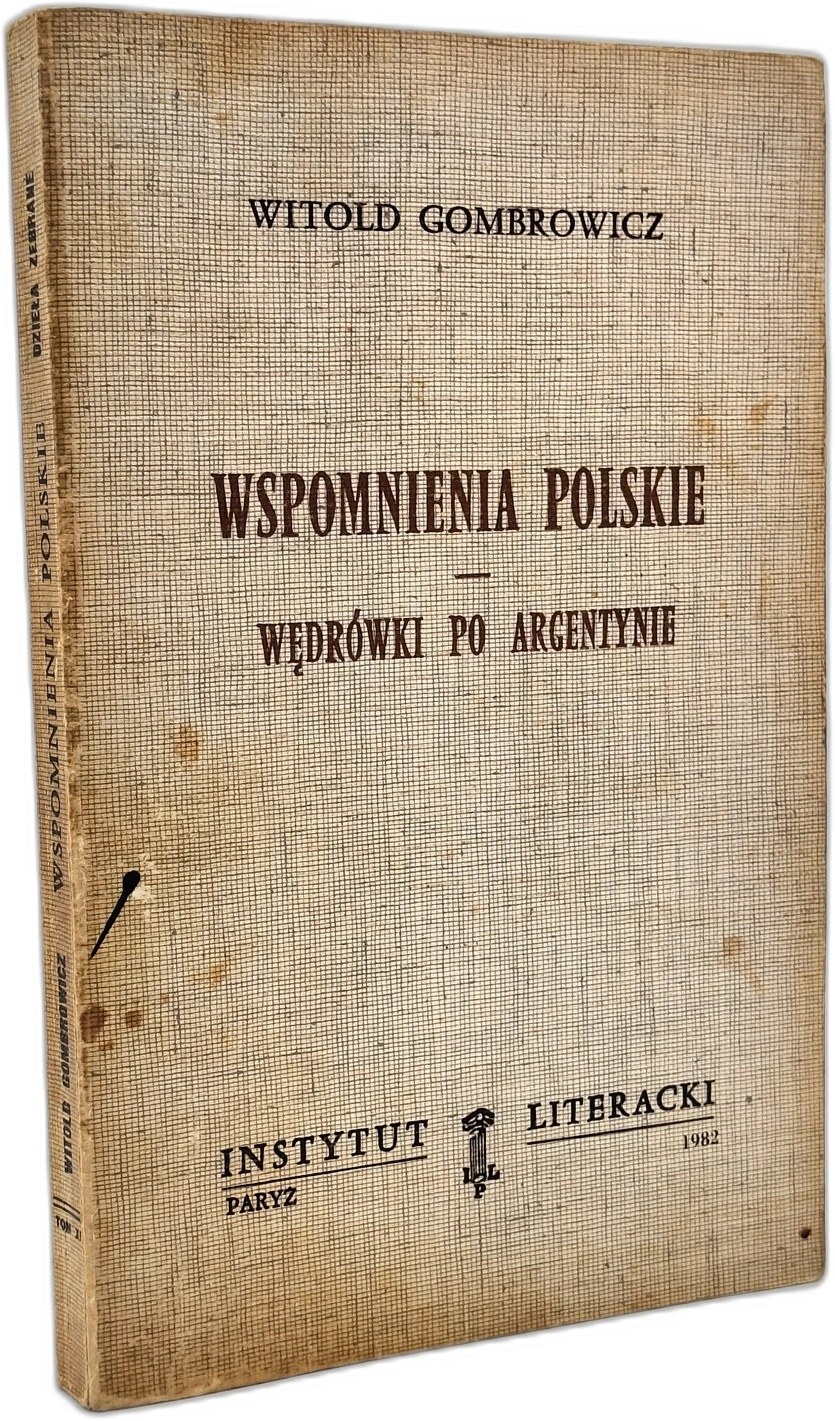 Gombrowicz Witold - Wspomnienia Polskie - Wędrówki po Argentynie, Paryż ...