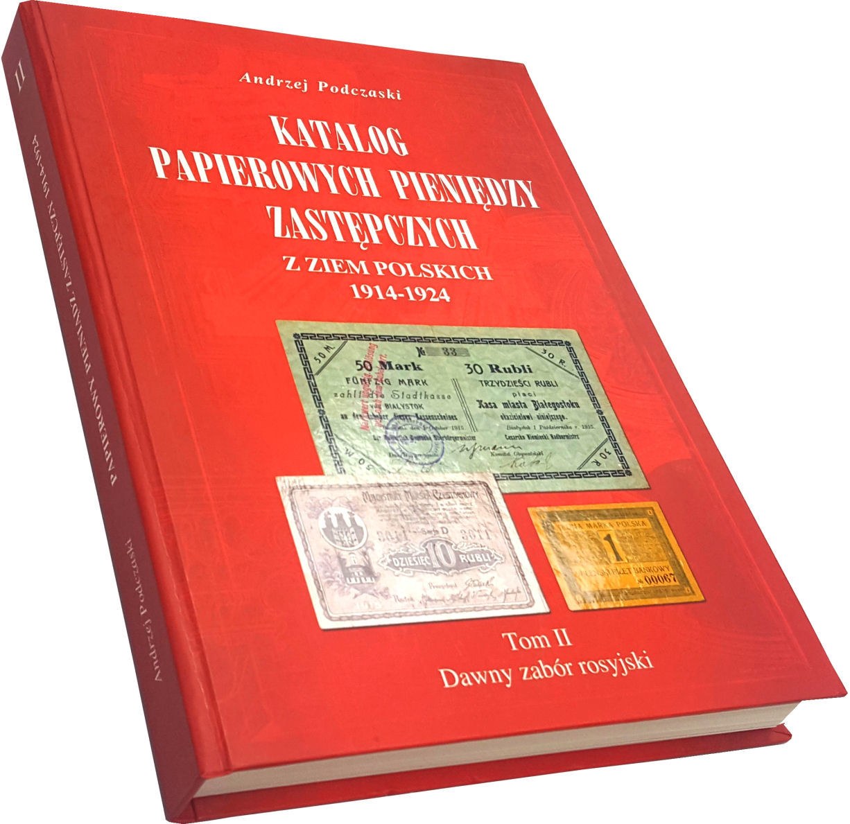 A. Podczaski, Catalogue of Replacement Money, Volume II, Russian ...