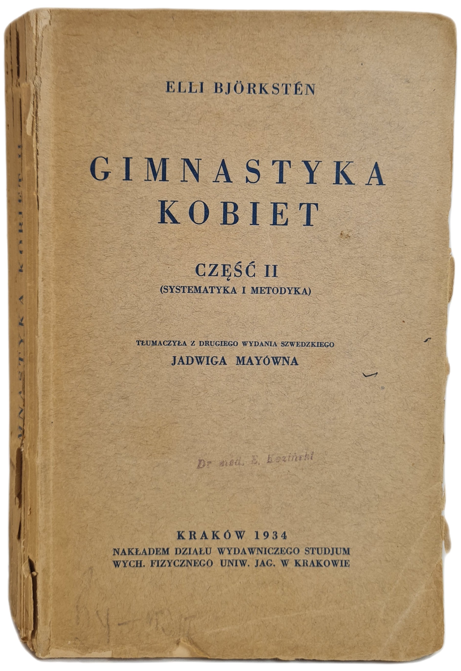 BJORKSTEN Elli - GIMNASTYKA KOBIET Część II (Systematyka i metodyka ...