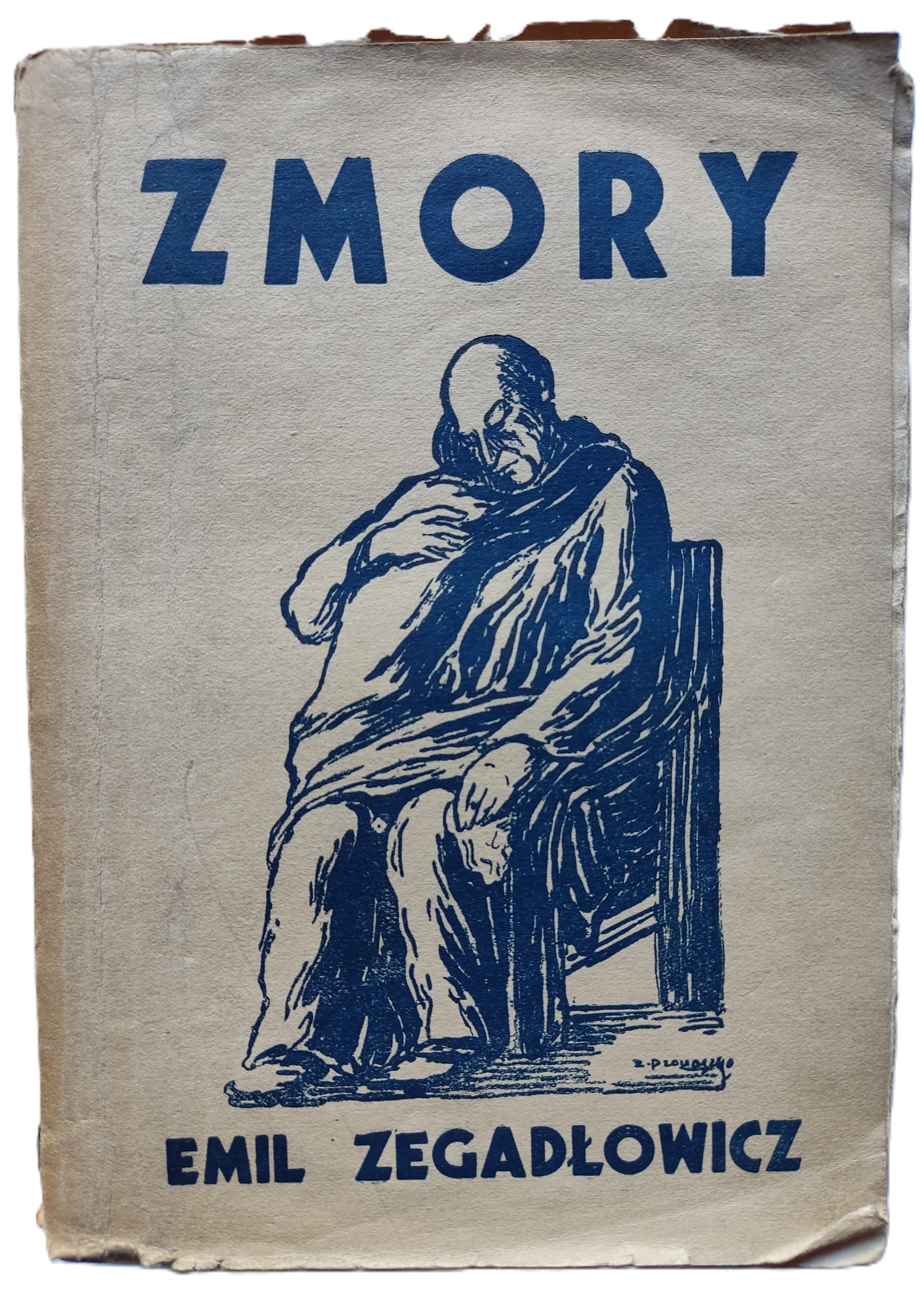 ZEGADŁOWICZ Emil - ZMORY Kronika z zamierzchłej przeszłości Oprawa ...