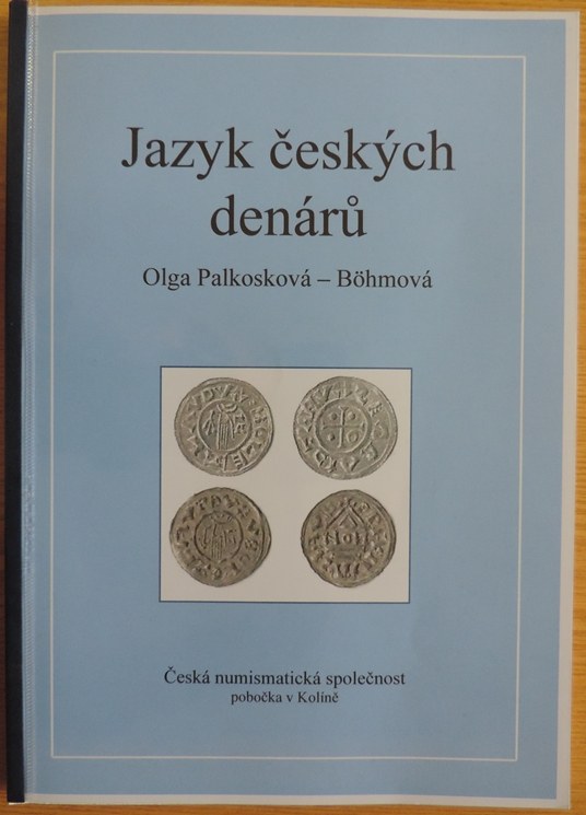 Palkosková-Böhmová, Język denarów czeskich 2015 reprint + Karnet i ...