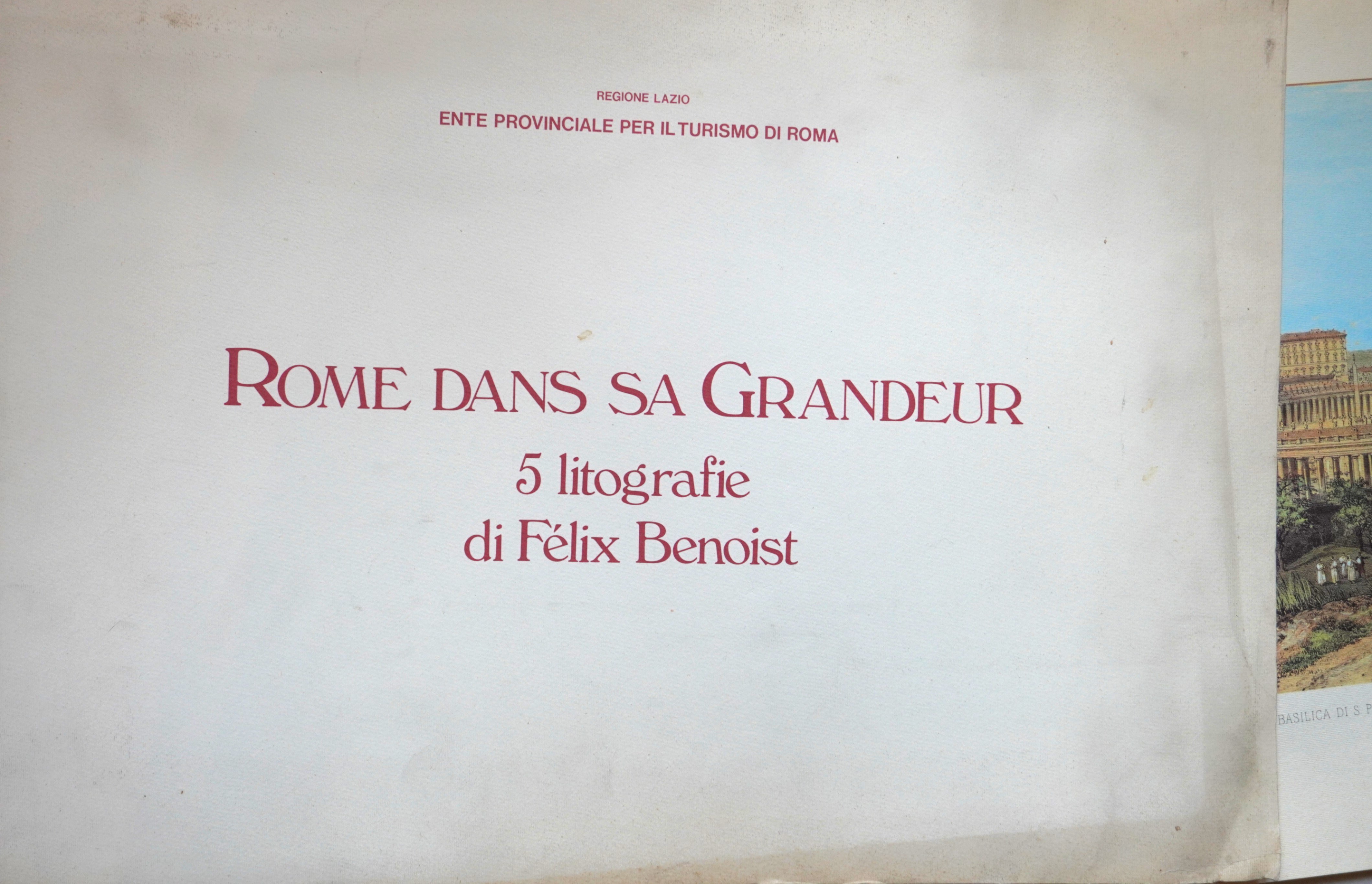 BENOIST Felix, Rome dans sa Grandeur, 5 litografie, Roma 1985 r ...