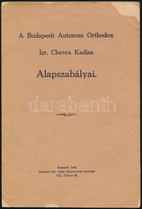 A Budapesti Aut. Orth. Izr. Hitközség Chevra Kadisa alapszabályai, 15p ...