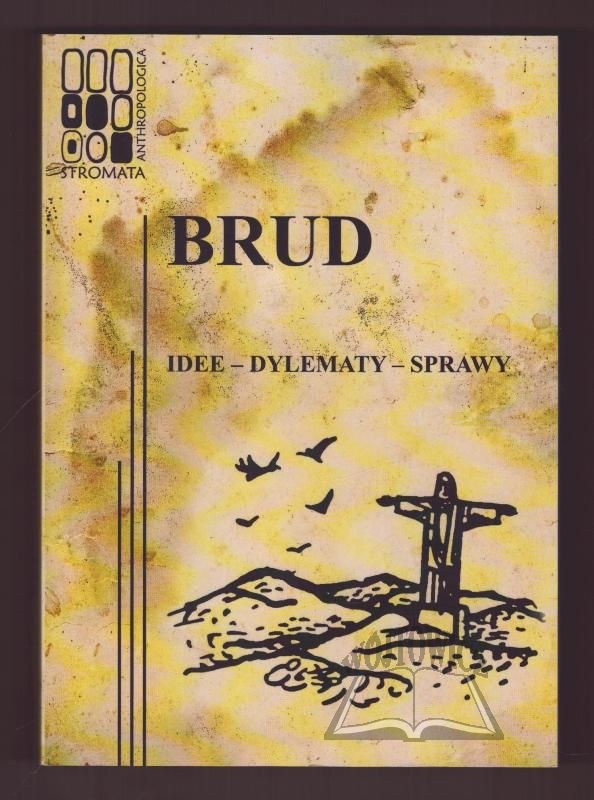 (STROMATA Anthropologica). Brud. Idee - dylematy - sprawy. - Aukcja ...