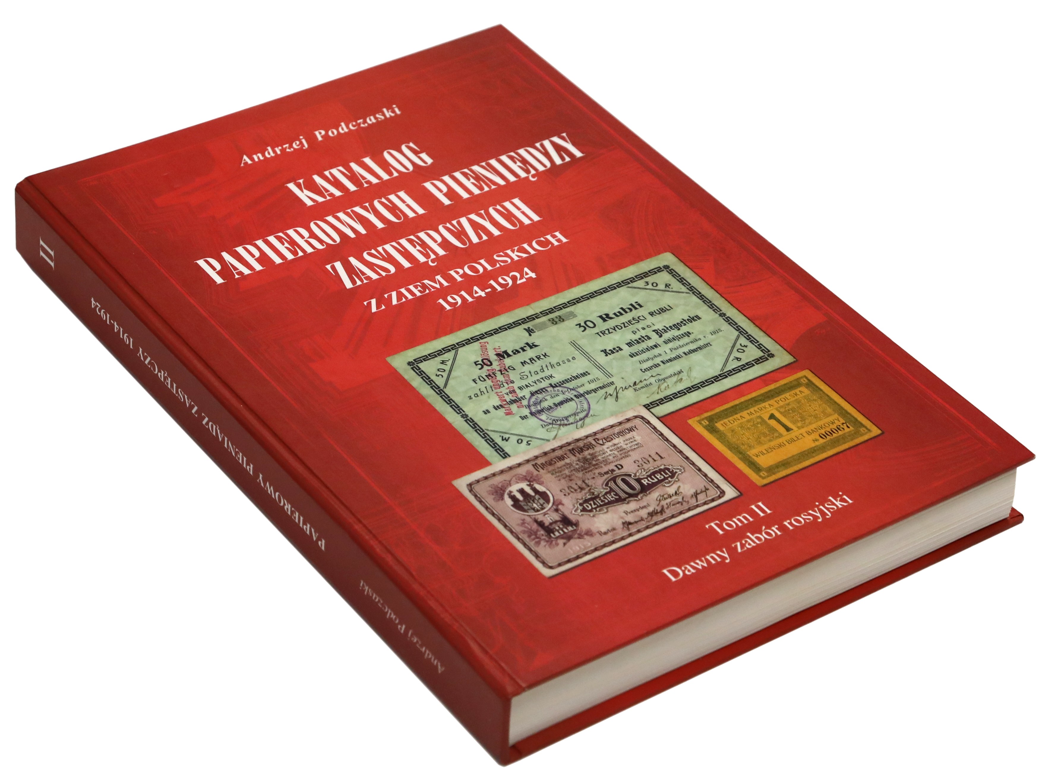 Podczaski, Katalog Pieniędzy Zastępczych, Tom II - Zabór rosyjski ...